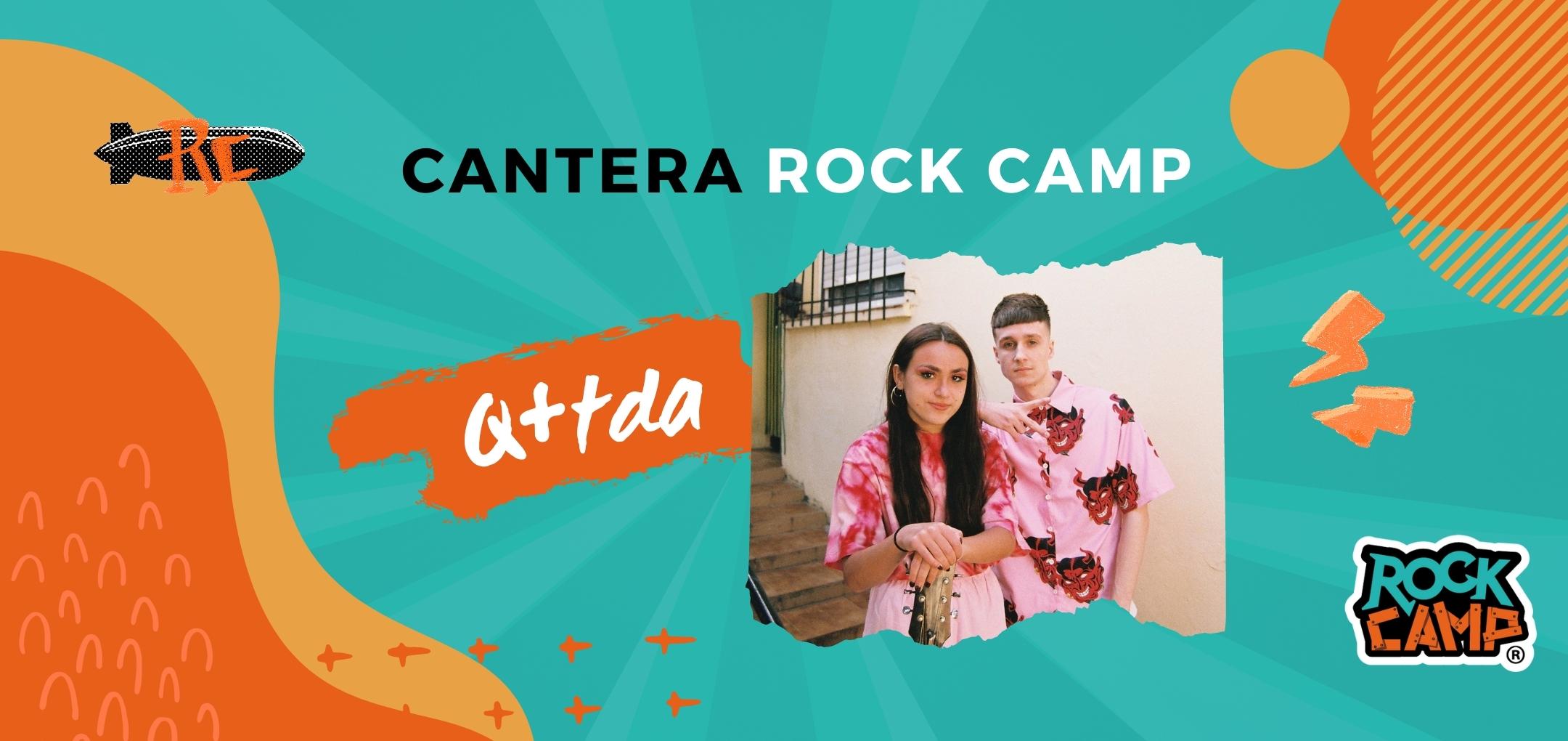 Cantera Rock Camp: Q+tda